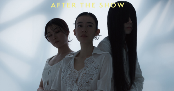 ENCORE - 羊文学 / AFTER THE SHOW