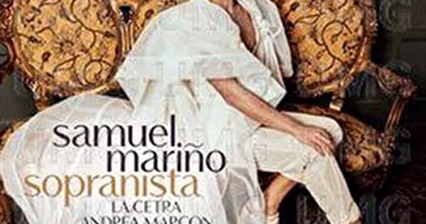 Andrea Marcon;La Cetra Barockorchester Basel;Samuel Mario - Sopranista