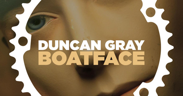 Duncan Gray - Boatface