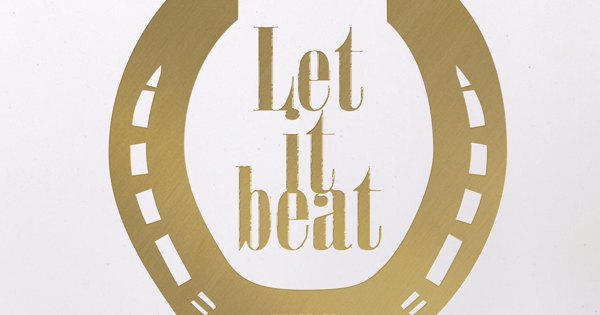 Let it beat