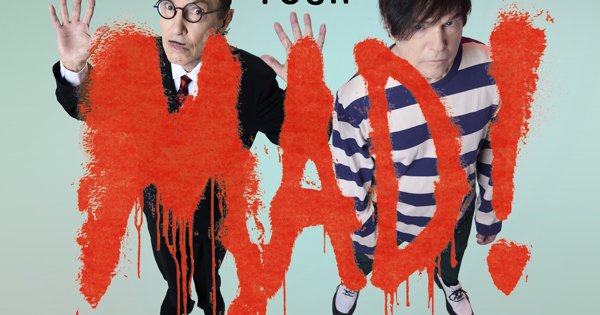 Sparks 'Mad!' Tour - June/July 2025 Fan Club Tickets