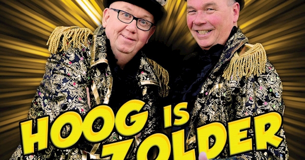 Zware Jongens - Hoog Is De Zolder 2017