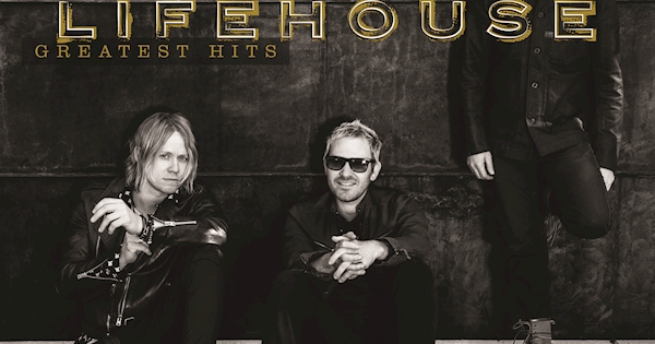 Lifehouse Greatest Hits