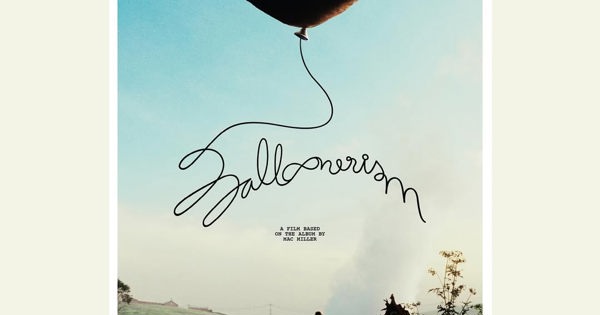 Balloonerism - A Film Based On The Album By Mac Miller