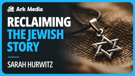 Reclaiming the Jewish Story