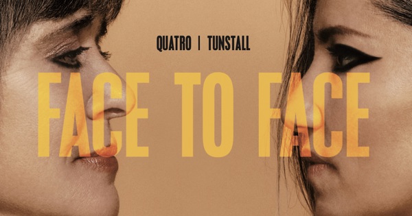Suzi Quatro, KT Tunstall - Face To Face