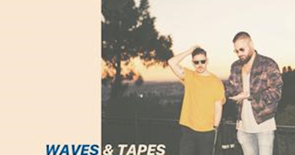 ELEVNS - Waves & Tapes Playlist