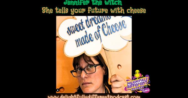 Delightfully Different - Jennifer the Tyromancer