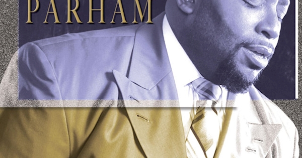 Bruce Parham - Dwell Together