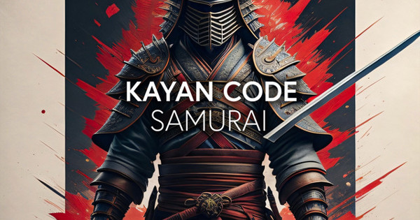 Kayan Code - Samurai