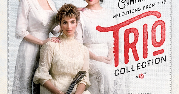 Dolly Parton, Linda Ronstadt & Emmylou Harris - The Complete Trio ...