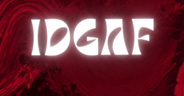 IN:A - IDGAF (PROD. YO)