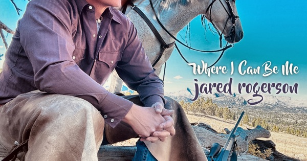 Jared Rogerson - Where I Can Be Me