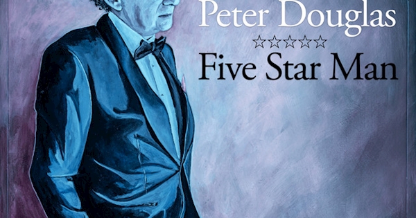 Peter Douglas - Five Star Man