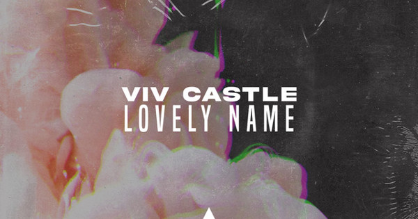 Viv Castle - Lovely Name