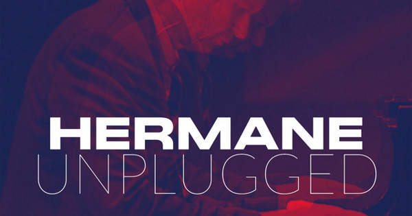 Herman Rijks, Hermane - Hermane Unplugged