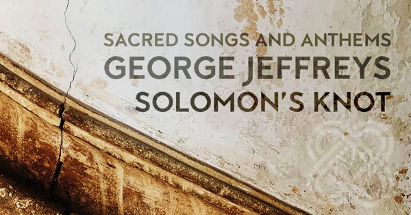Solomon's Knot, Jonathan Sells - Lost Majesty: Sacred Songs and Anthems ...