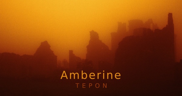 Tepon - Amberine - Single