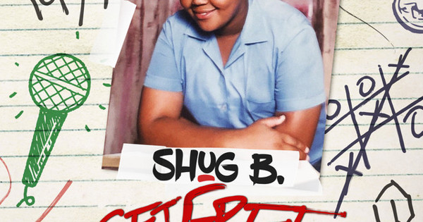 Shug B - Get Free