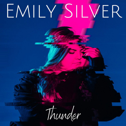 Emily Silver - Thunder