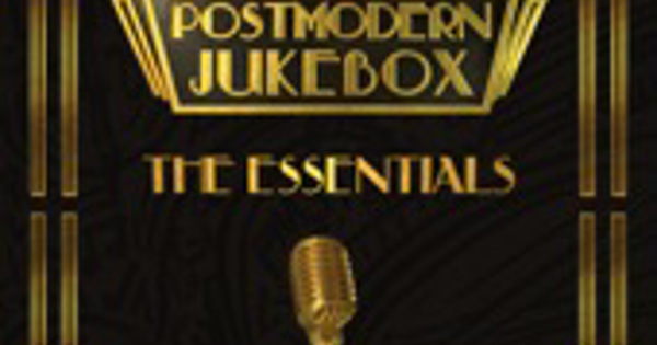 Scott Bradlee's Postmodern Jukebox - The Essentials