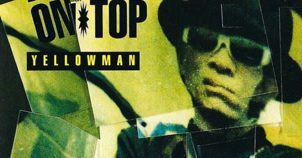 Yellowman - Reggae On Top