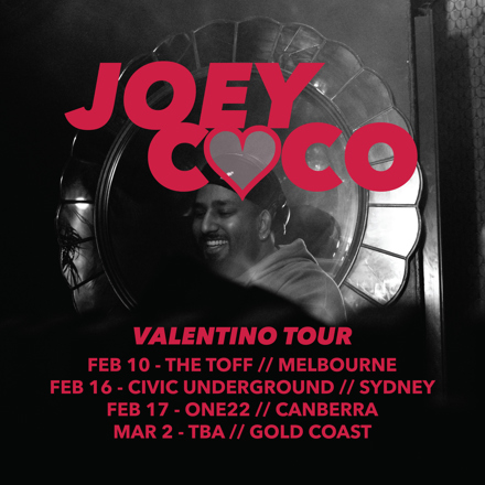 Joey Coco // Valentino Tour
