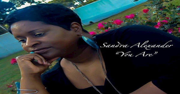 Sandra Alexander - You Are