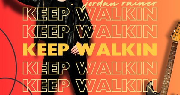 Jordan Rainer - Keep Walkin' - Single