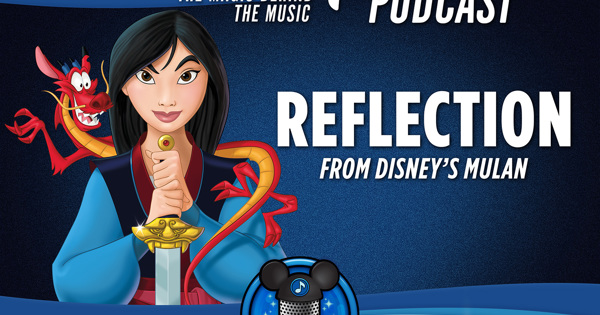 Reflection - Disney Hits Podcast