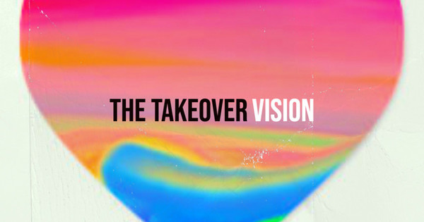 Vision - The TakeOver