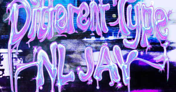 NL Jay - Different Type