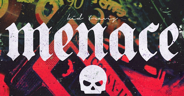 Kid Travis - Menace