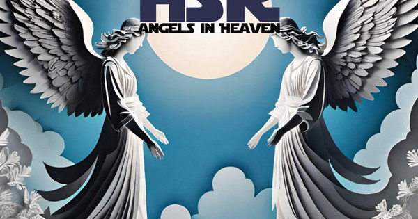 HSR - Angels in Heaven