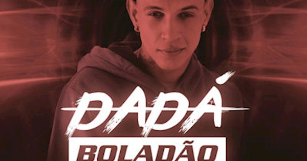 Dadá Boladão - Coisa de Novela