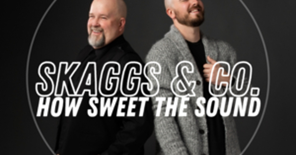 Skaggs & Co. - "How Sweet the Sound"