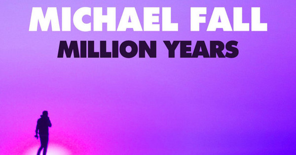 Michael Fall, Dancecore N3rd, Nick Unique - Million Years (Dancecore ...