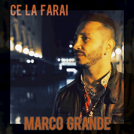 Marco Grande - Ce la farai