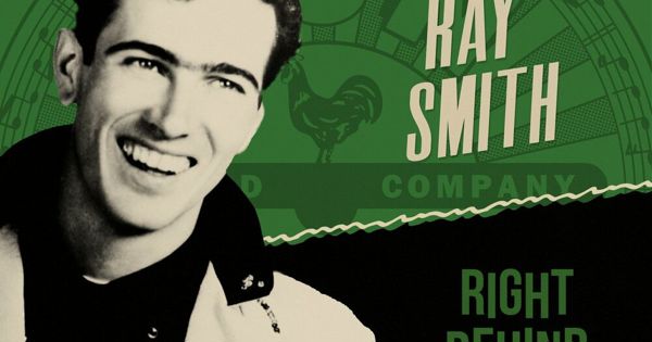 Ray Smith - Sun Records Originals: Right Behind You Baby