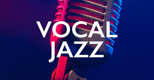 Vocal Jazz