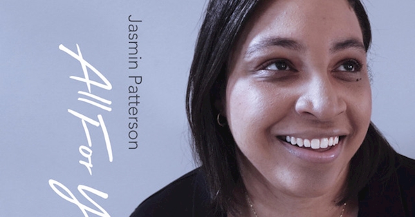 Jasmin Patterson - All For You