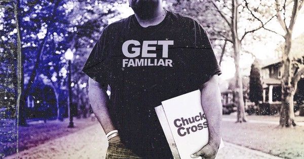 Chuck Cross - Get Familiar
