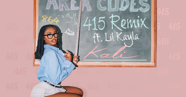 Area Codes (415 Remix) ft. Lil Kayla