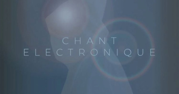 Ryland Angel, David Merrill - Chant Electronique