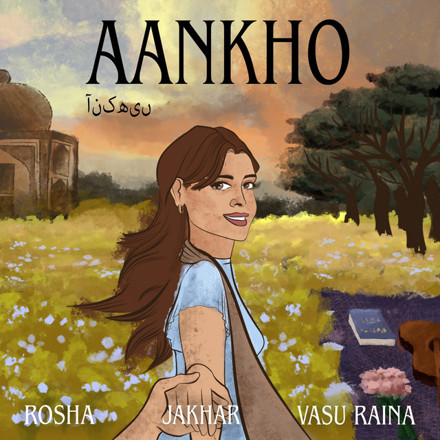Vasu Raina, Rosha, Jakhar - Aankho
