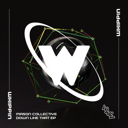 Mason Collective - Down Like That EP