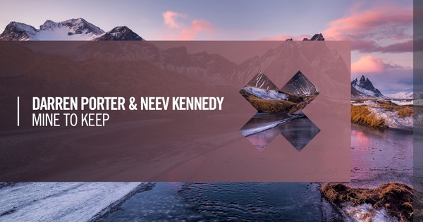 Mine To Keep by Darren Porter & Neev Kennedy