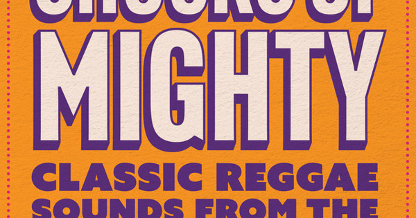 Various Artists - Shocks of Mighty - Classic Reggae Sounds from the ...