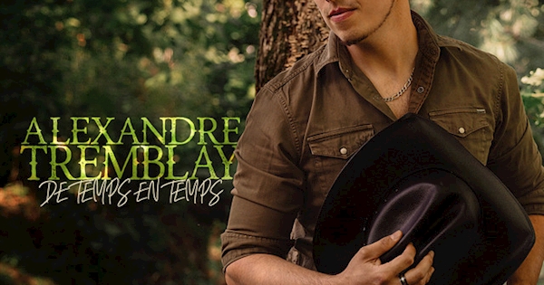 Alexandre Tremblay - De temps en temps