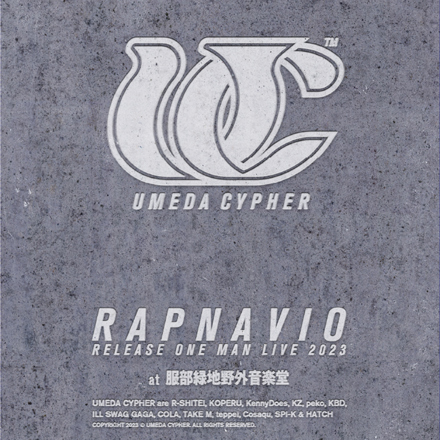 "RAPNAVIO" RELEASE ONE MAN LIVE 2023 at 服部緑地野外音楽堂-PLAYLIST-